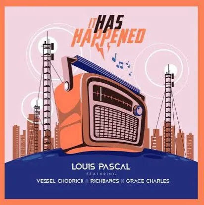Download Mp3: It has happened - Louis Pascal - Gospelloop.com